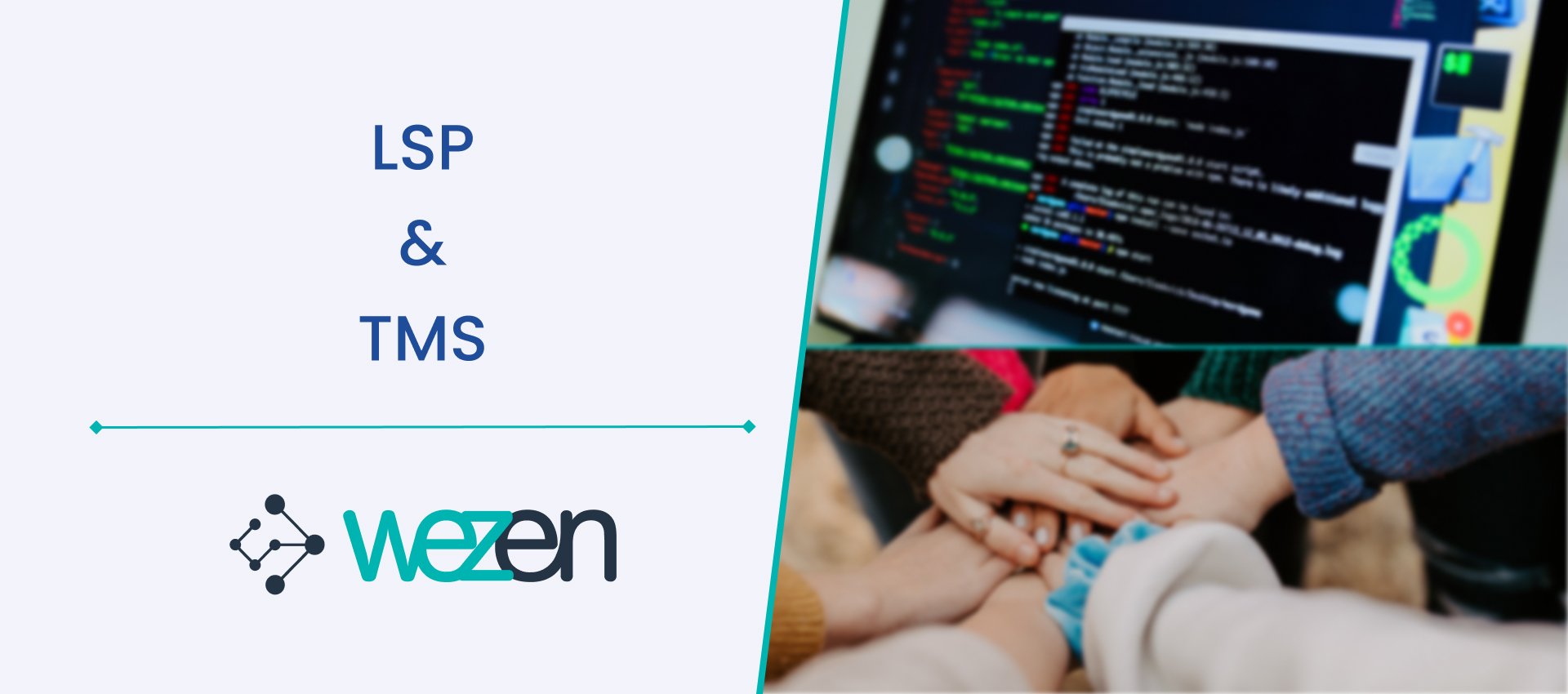 LSP & TMS: How to Easily Deploy Internationally - Wezen